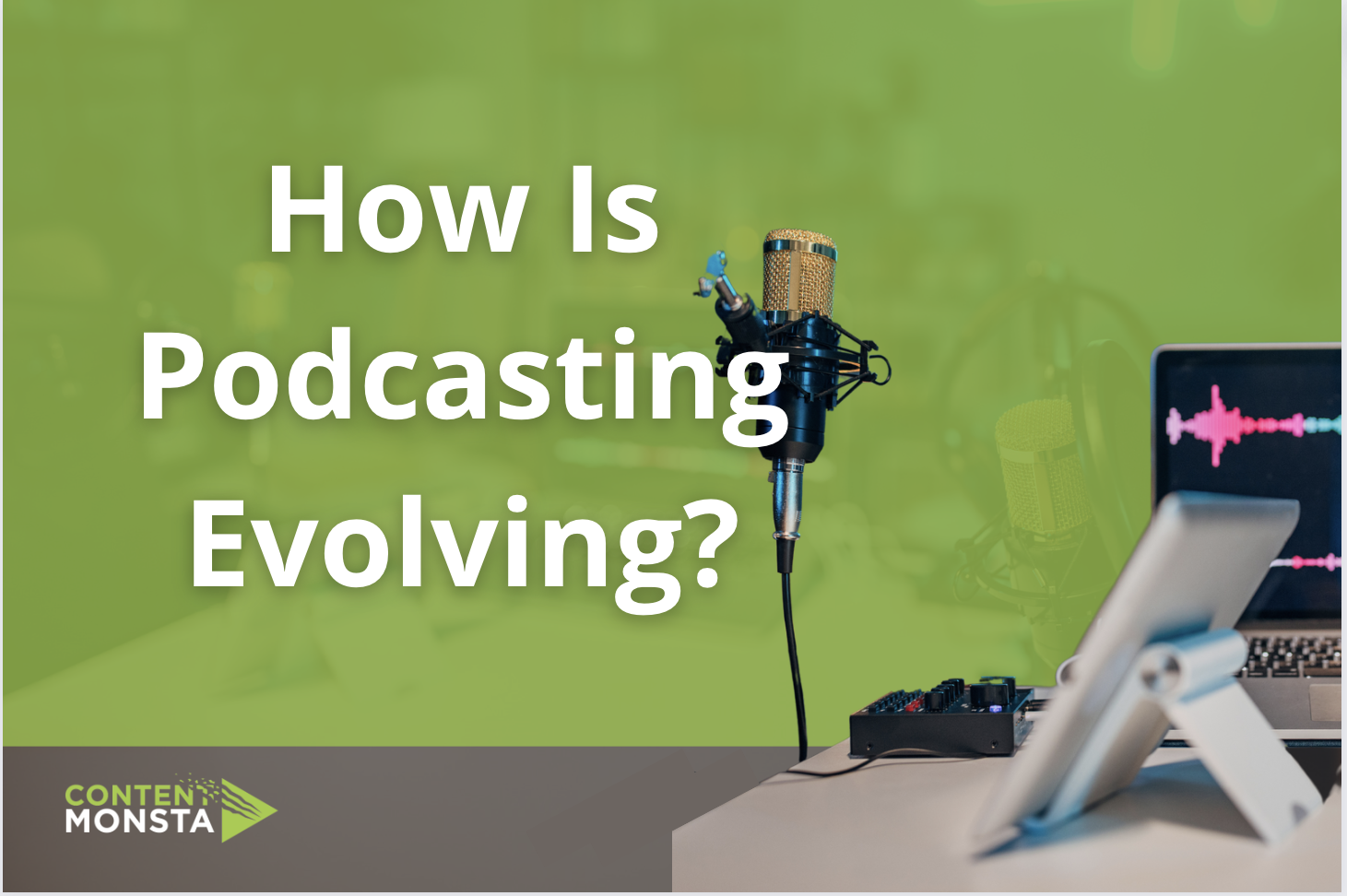 How Is Podcasting Evolving?